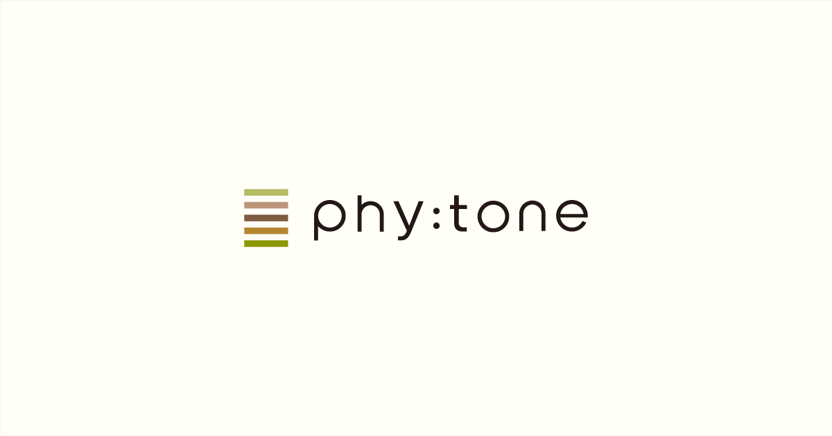 森と共生するリラックスコスメ phy:tone(フィトーン)
